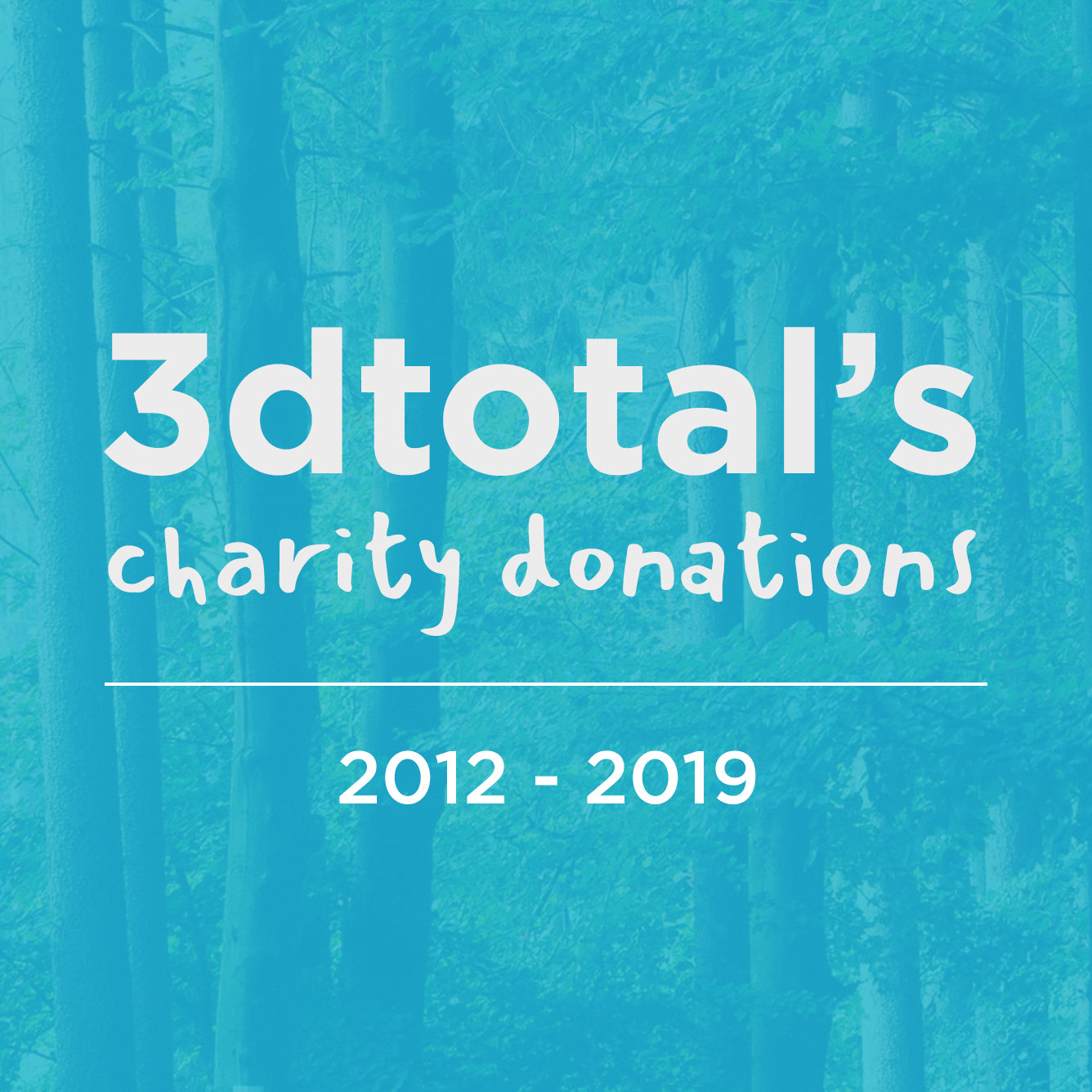 Charity Update 2012 - 2019 – 3dtotal shop