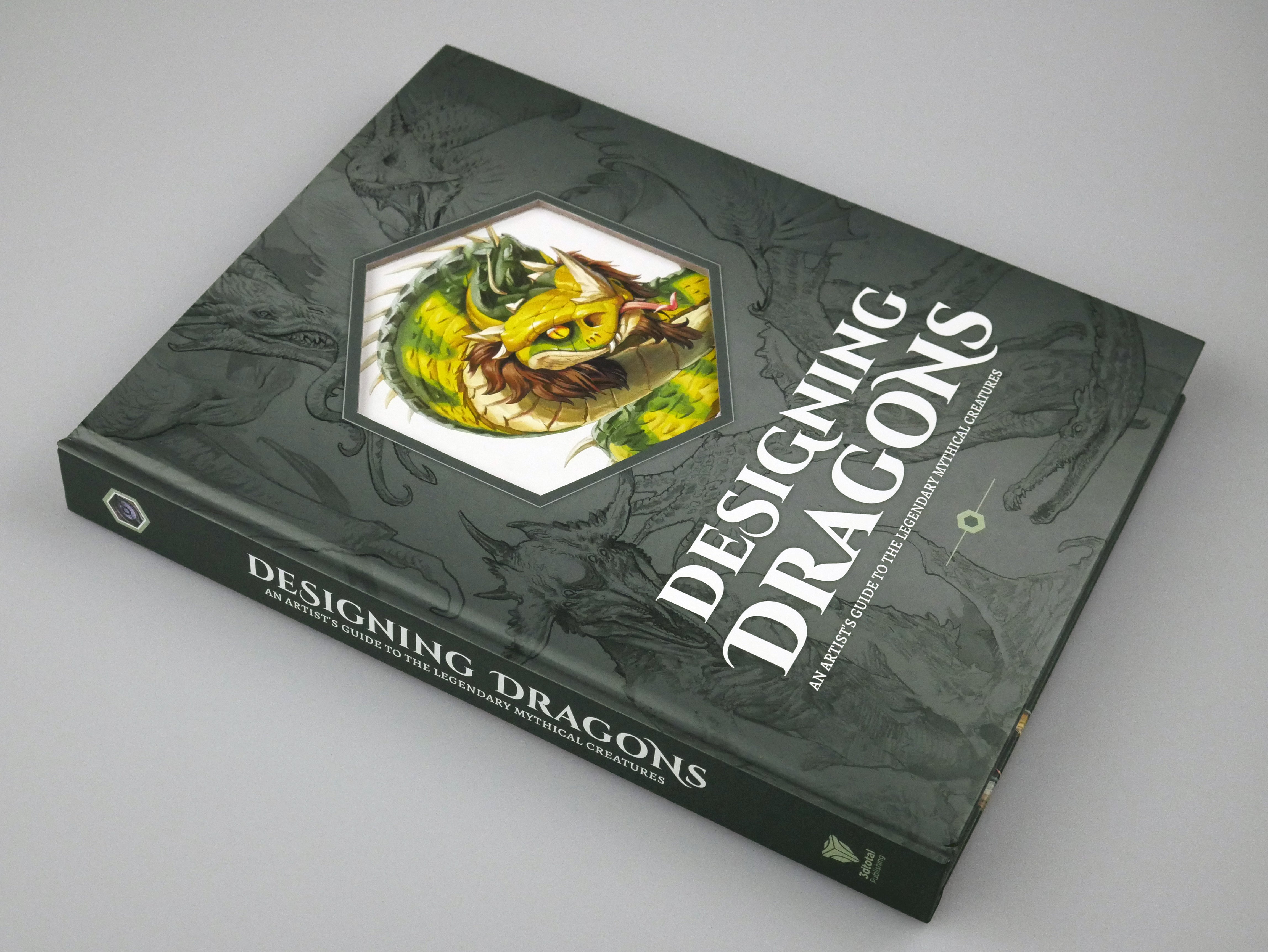 Designing Dragons: An artist's guide to the legendary mythical ...