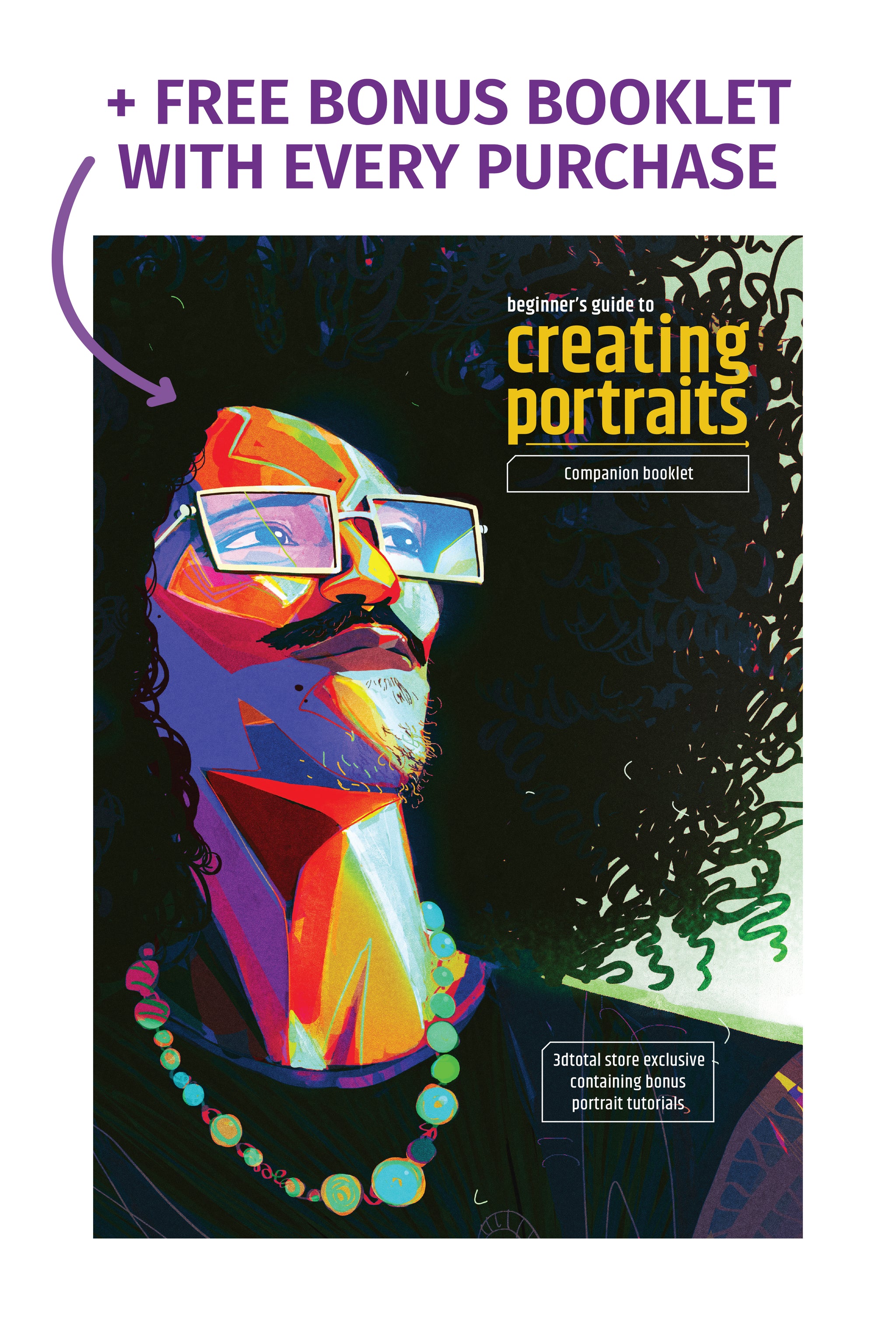 Beginner's Guide to Creating Portraits: Learning the essentials & deve ...